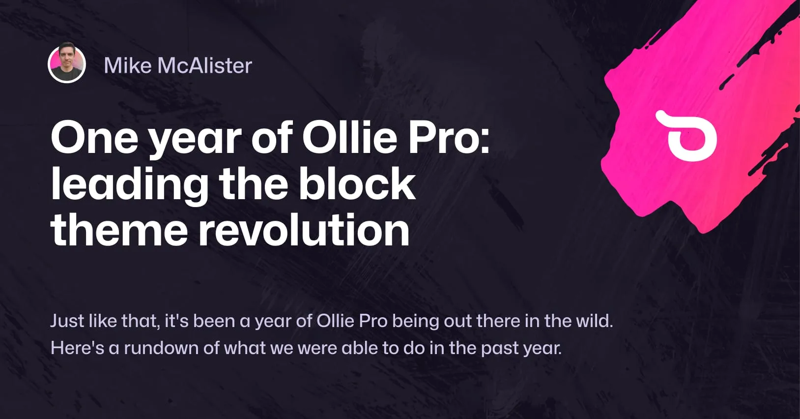 One year of Ollie Pro: leading the block theme revolution – Ollie WordPress Block Theme