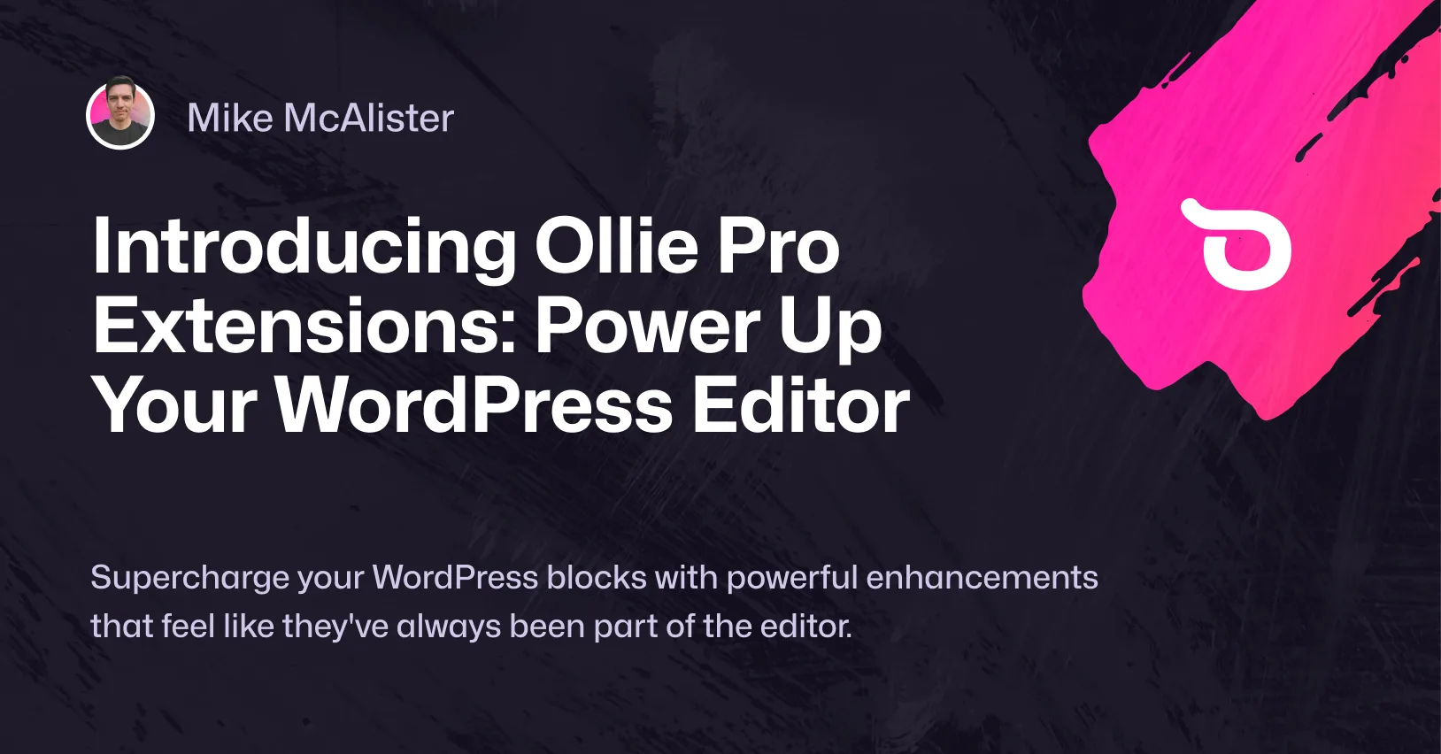 Introducing Ollie Pro Extensions: Power Up Your WordPress Editor ...
