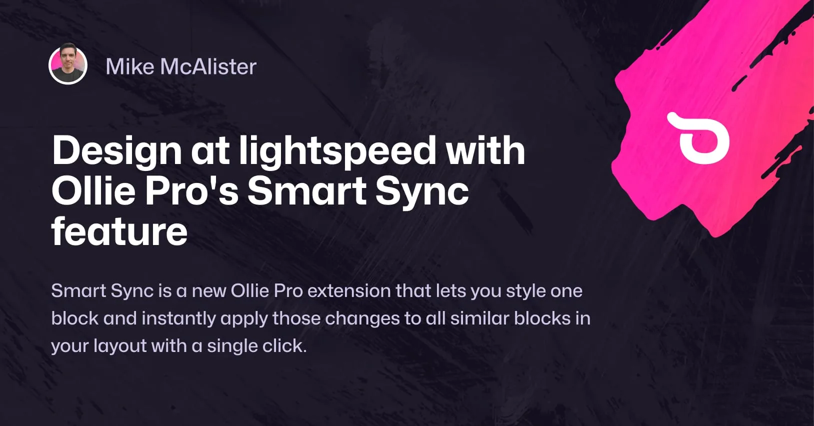 Design at lightspeed with Ollie Pro’s Smart Sync feature – Ollie ...